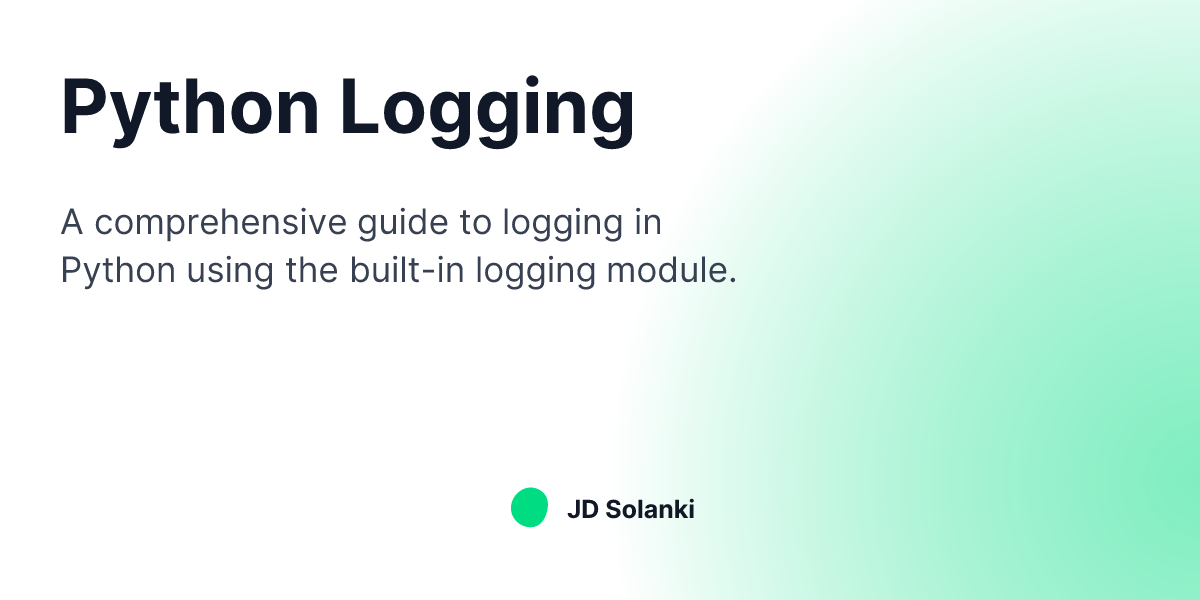 Python Logging | JD Solanki